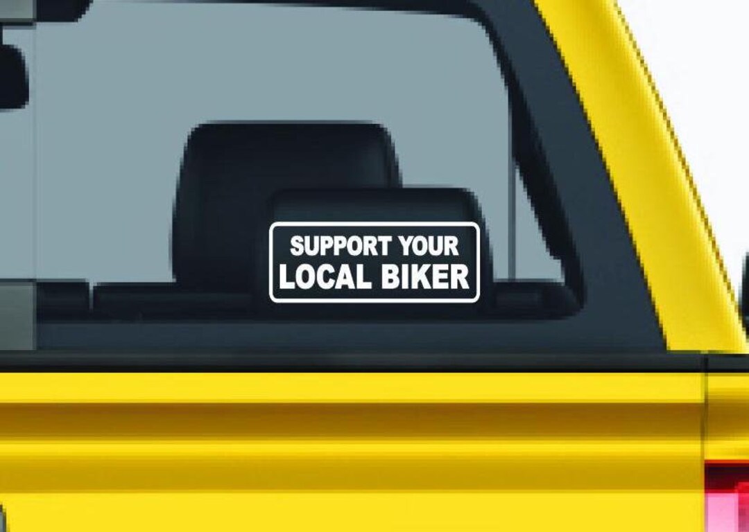 Support Your Local Biker Sticker - Etsy
