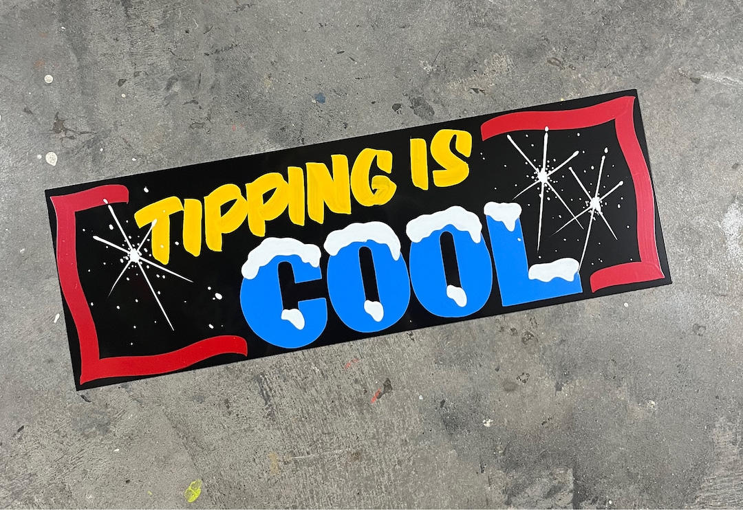 Tipping is Cool Sign - Etsy