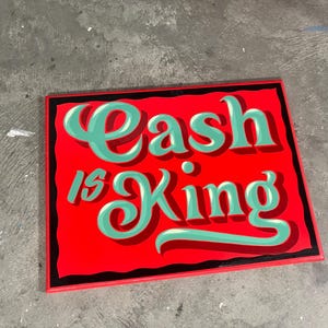 Cash is King Sign - Etsy