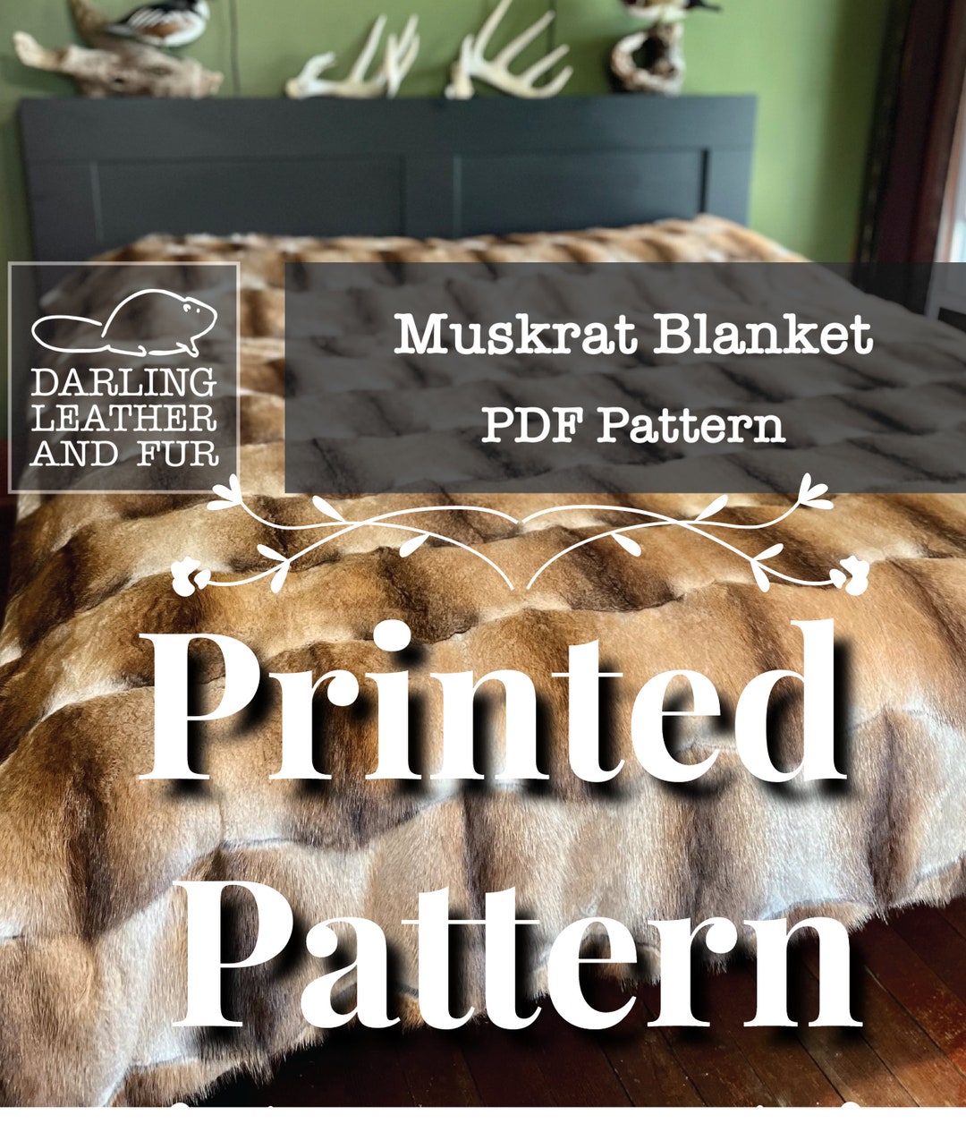 PRINTED PATTERN Muskrat Fur Blanket Sewing Pattern Darling Leather and ...