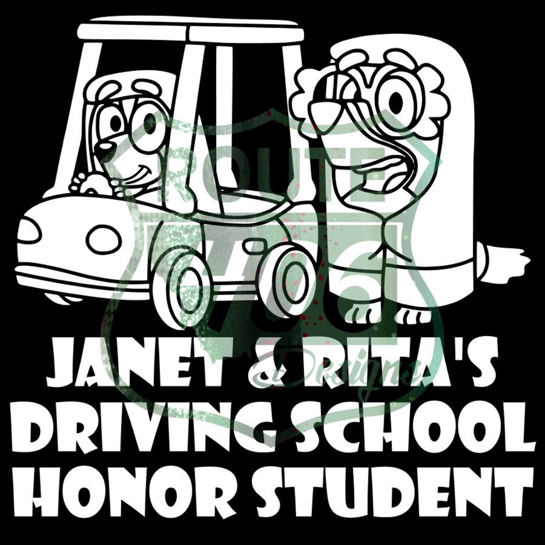 Janet & Rita School of Driving Honor Student SVG - Etsy