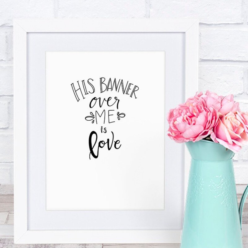 His Banner Over Me - Etsy