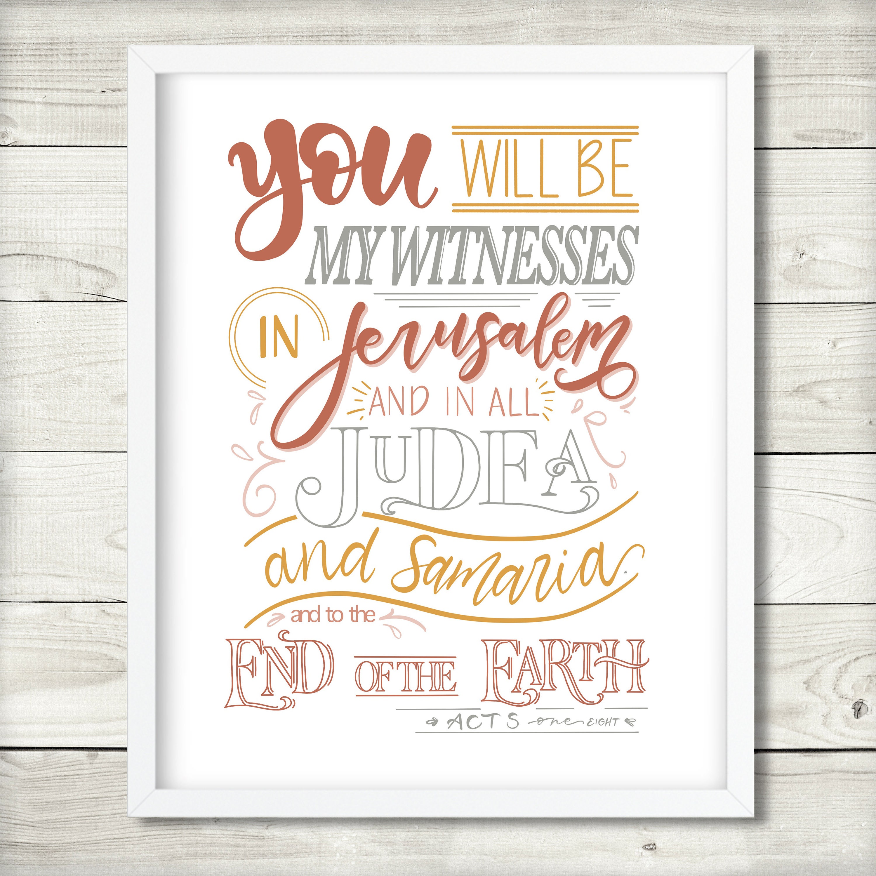 You Will Be My Witnesses Bible Verse, End of the Earth, Acts 1:8 ...