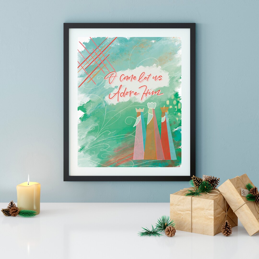 O Come Let Us Adore Him, Wise Men, Three Kings, Christmas Art, Hand ...