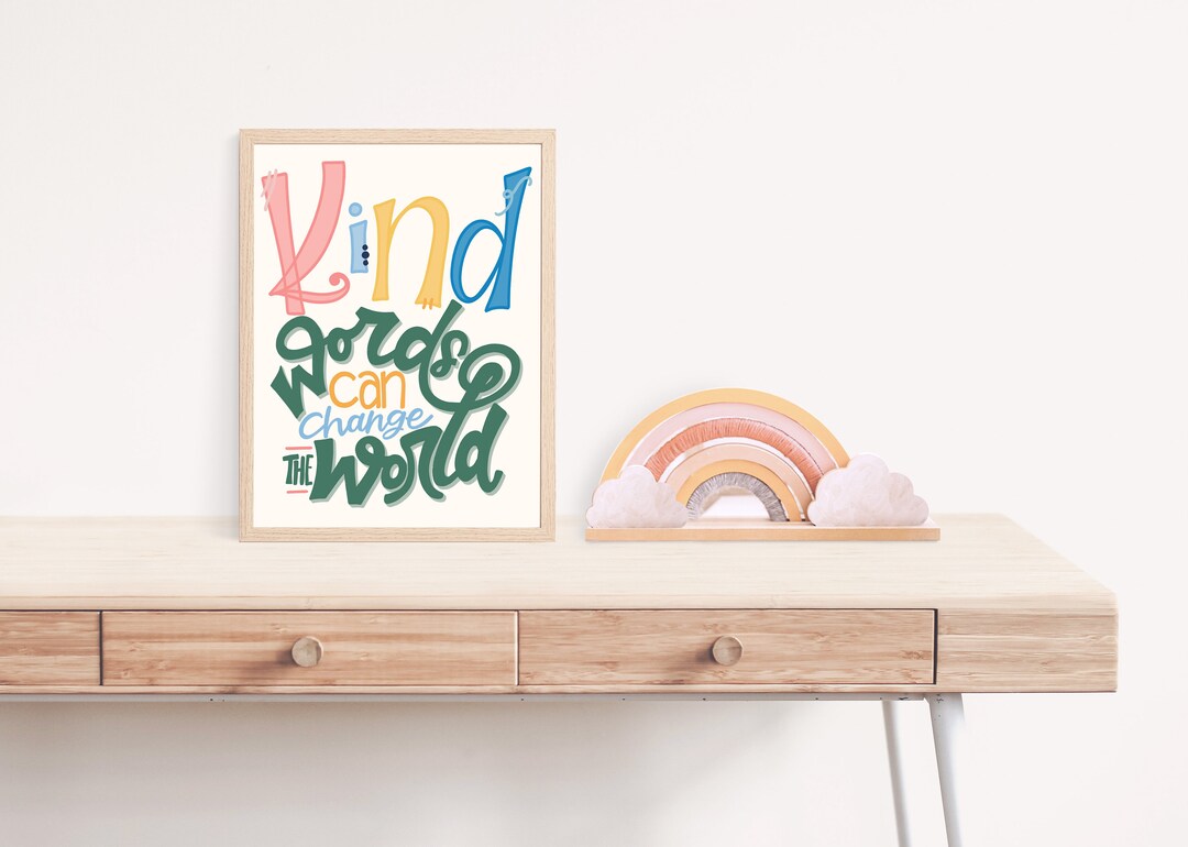 Kindness Art, Kind Words Can Change the World, Classroom Print, Child ...
