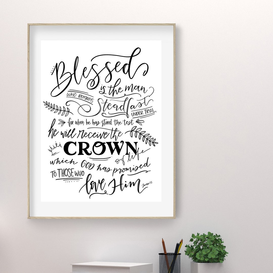 Blessed is the Man, Remain Steadfast, Hand Lettered Art, Bible Verse ...