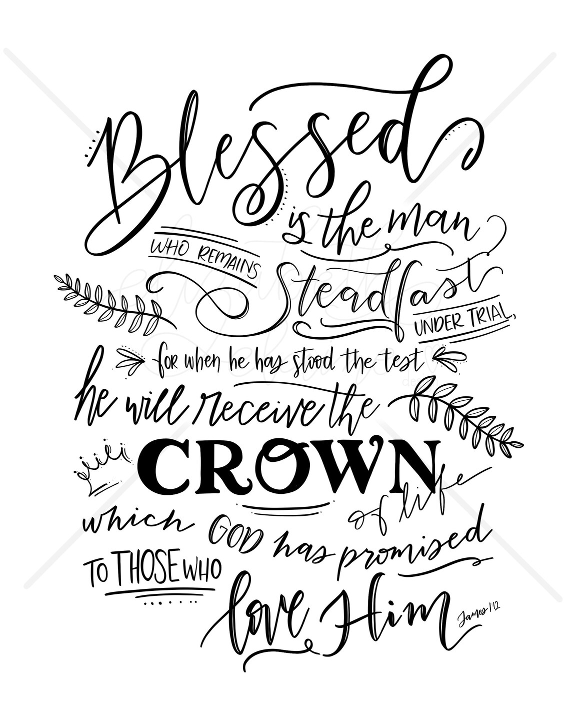 Steadfast Under Trial, Crown of Life, Bible Verse Art, James 1:12 ...