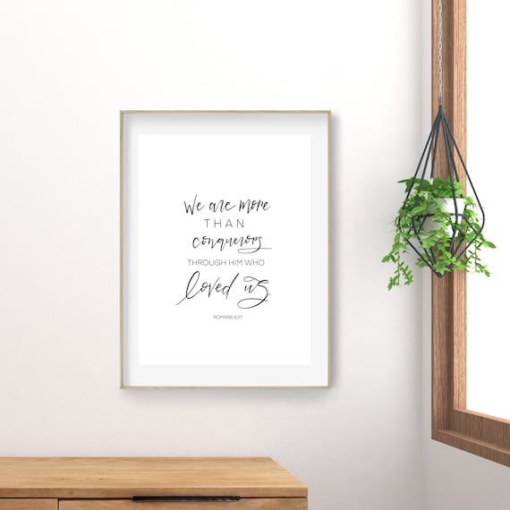 More Than Conquerors Bible Verse Print Romans 8:37 Digital | Etsy