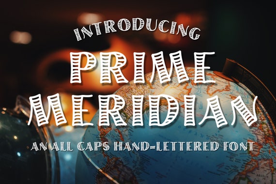 Prime Meridian Hand-lettered Font - Etsy