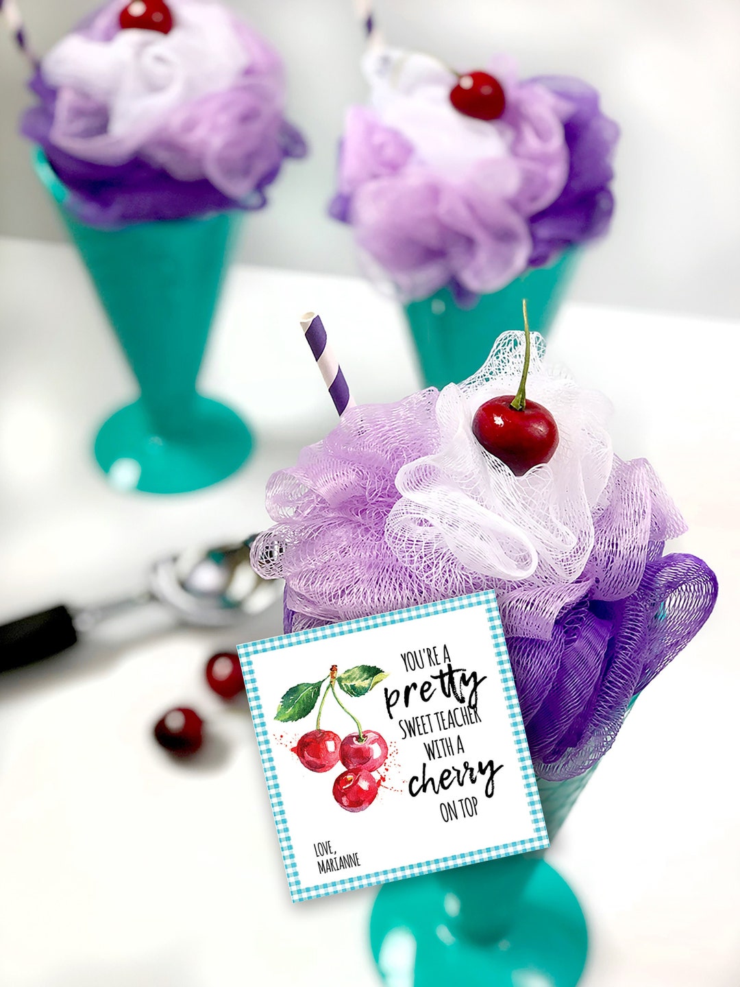 Cherry on Top, Sundae Teacher Gift Idea, Spa Sundae Favor Tag, End of ...