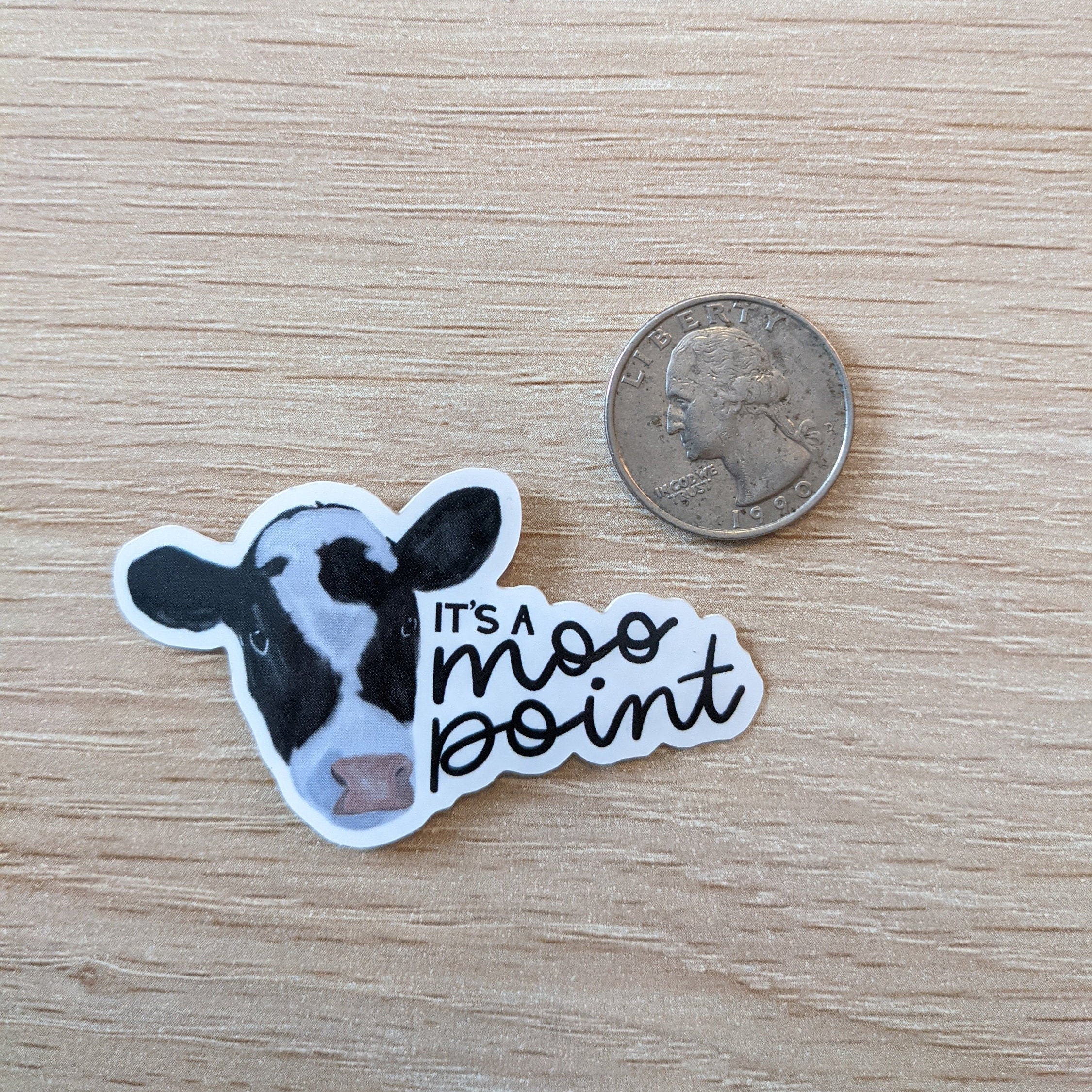 A Moo Point Sticker // Laptop Decal, Hydroflask Decal - Etsy