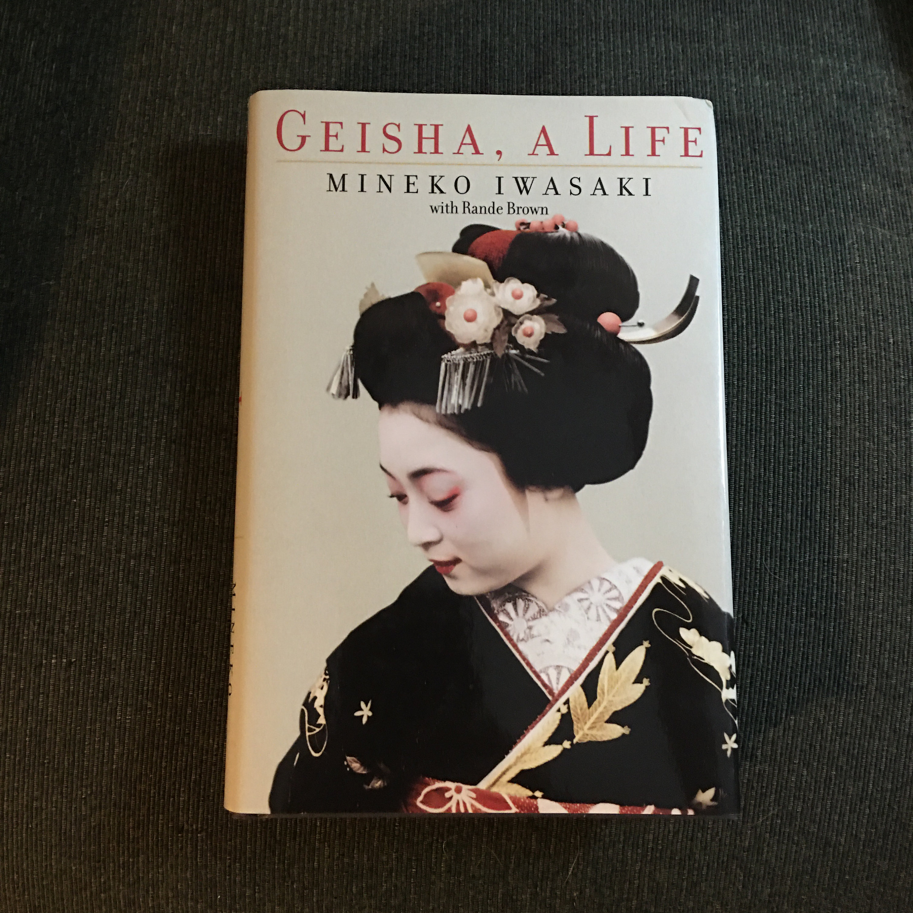 GEISHA A Life By Mineko Iwasaki, Rande Brown On Rare Book, 50% OFF