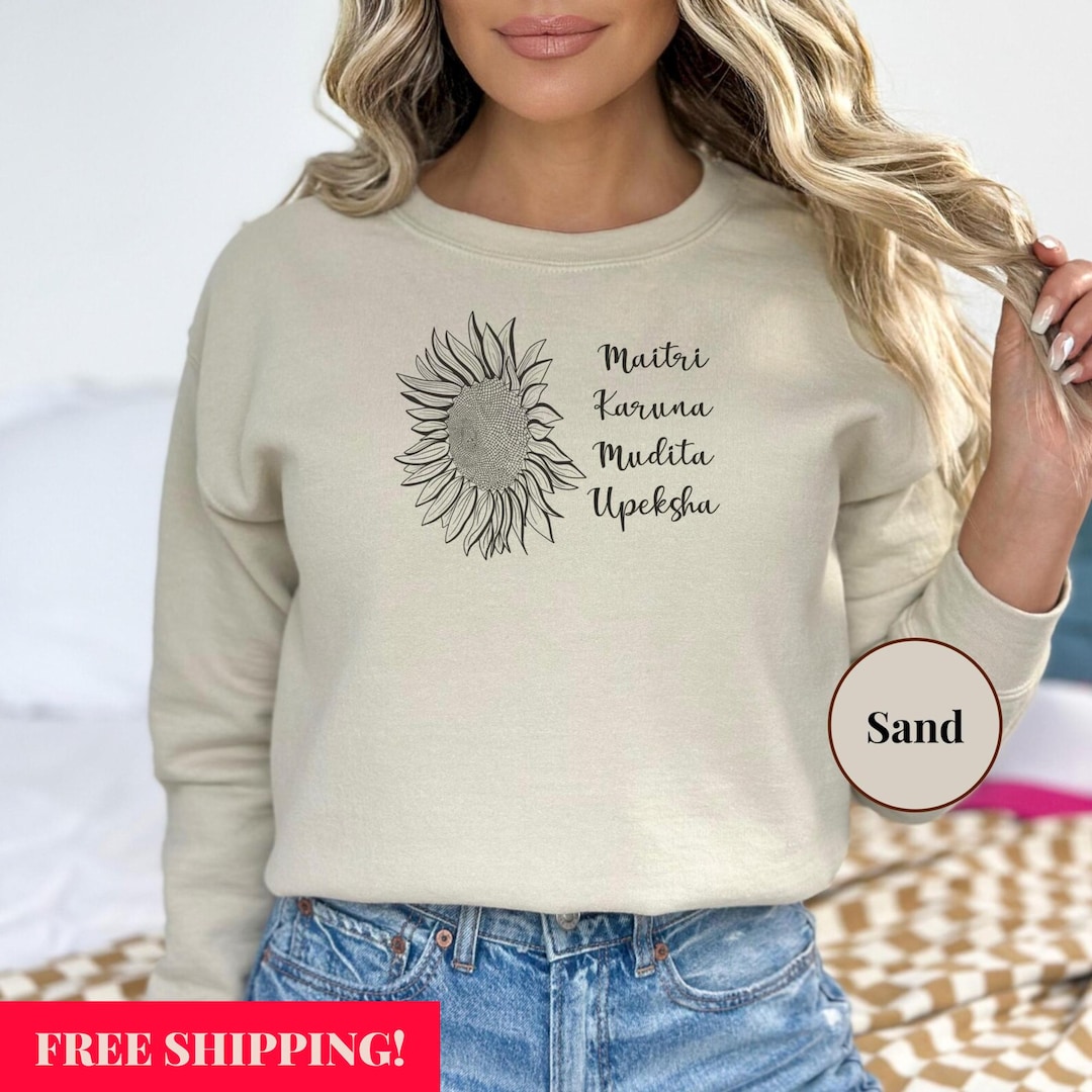 Buddhism Sweatshirt With Sunflowers for Buddhists | Four Keys to Peace ...