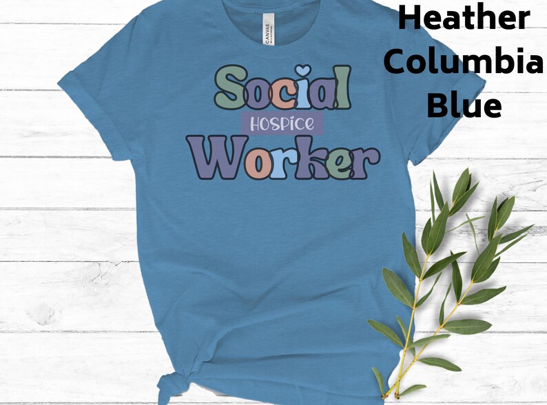 Hospice Social Work Shirt Social Worker Tshirt Social Work - Etsy
