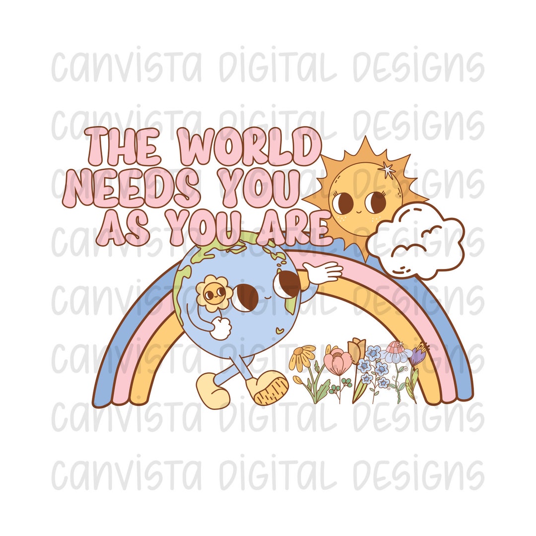 The World Needs You as You Are - Commercial Use Print File - Retro ...