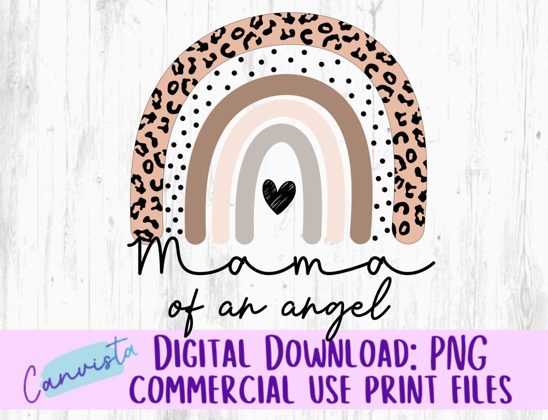 Mama of an Angel PNG File for Sublimation Commercial Use Print File ...