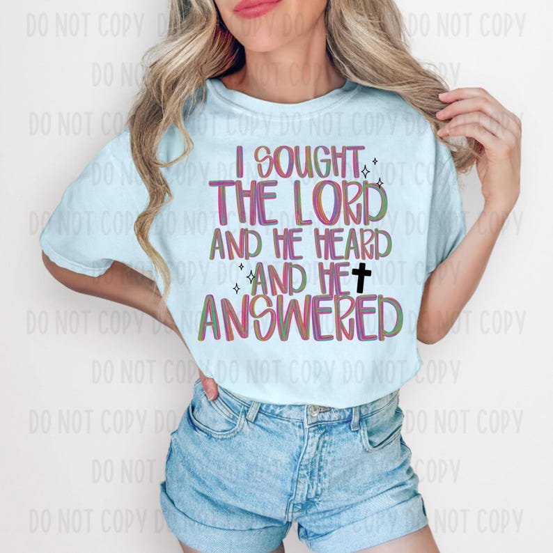 I Sought the Lord and He Heard PNG File - Shirt Digital Design ...
