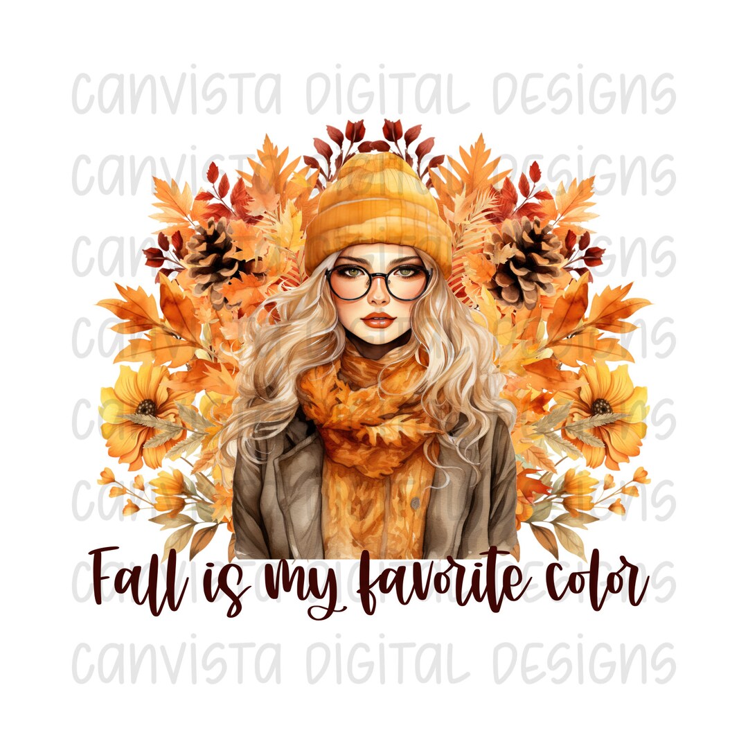Fall is My Favorite Color PNG File Commercial Use Print File Watercolor ...