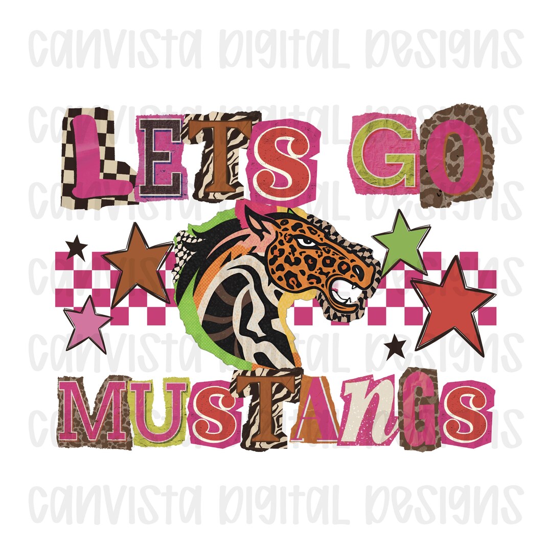 Let's Go Mustangs PNG – Ransom Style Mascot Digital Design – Gender ...