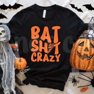Bat Shit Crazy PNG File for Sublimation/dtf - Commercial Use Print File ...