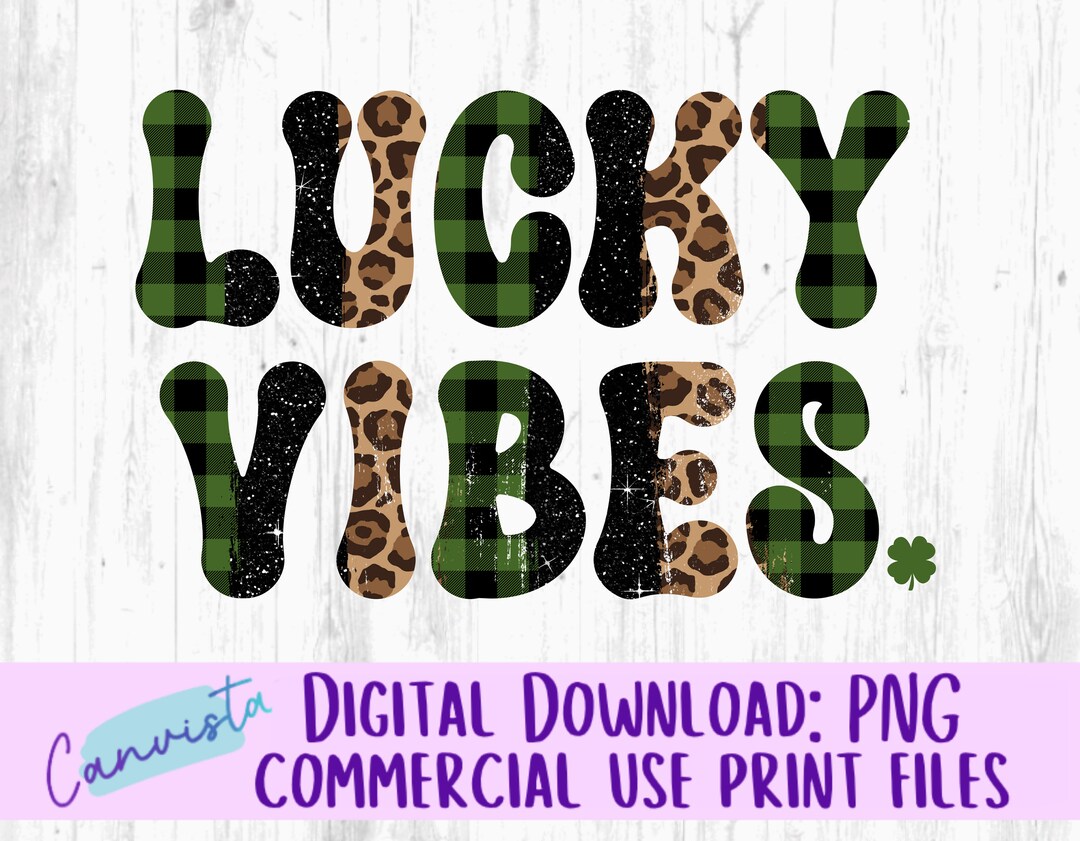 Lucky Vibes PNG File for Sublimation Commercial Use Print - Etsy