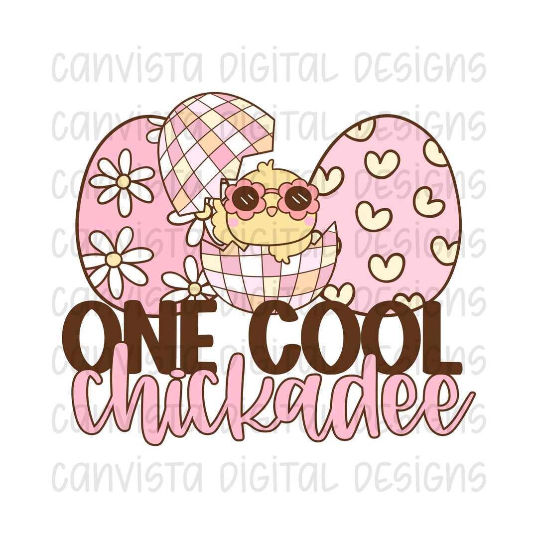 One Cool Chickadee PNG File - Digital Design - Commercial Use Print ...