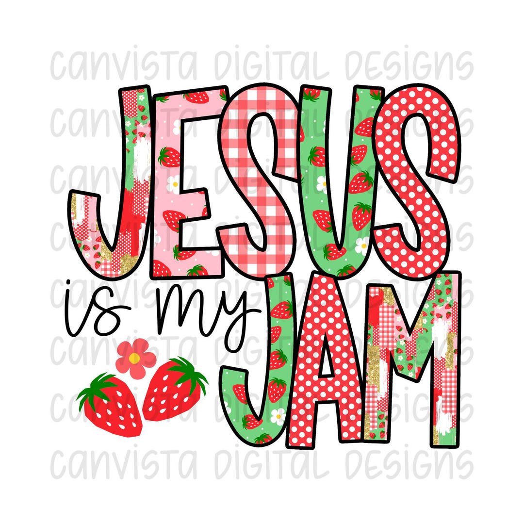 Jesus is My Jam PNG File - Digital Design - Commercial Use Print File ...