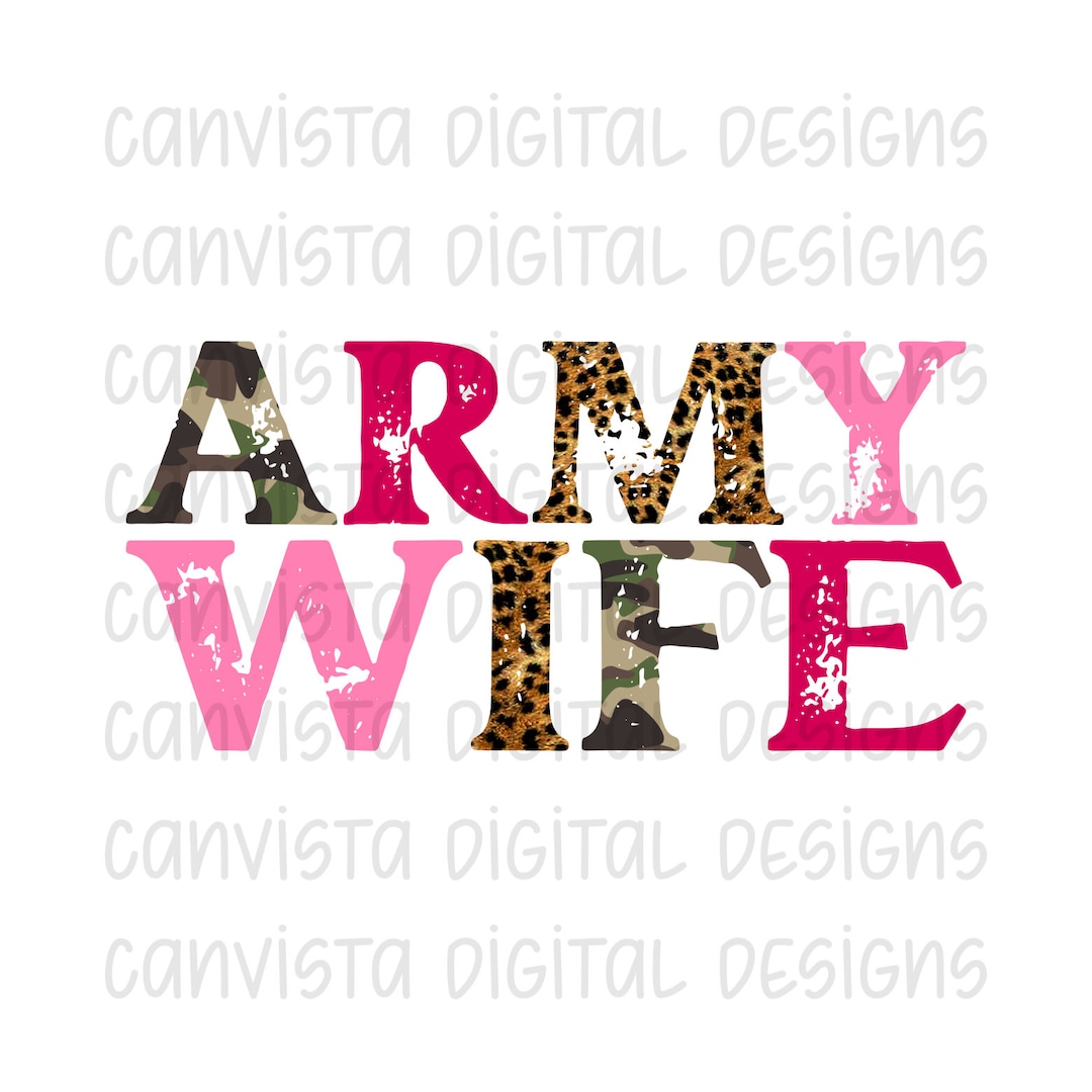 Army Wife PNG File for Sublimation Commercial Use Print File Hot Pink ...