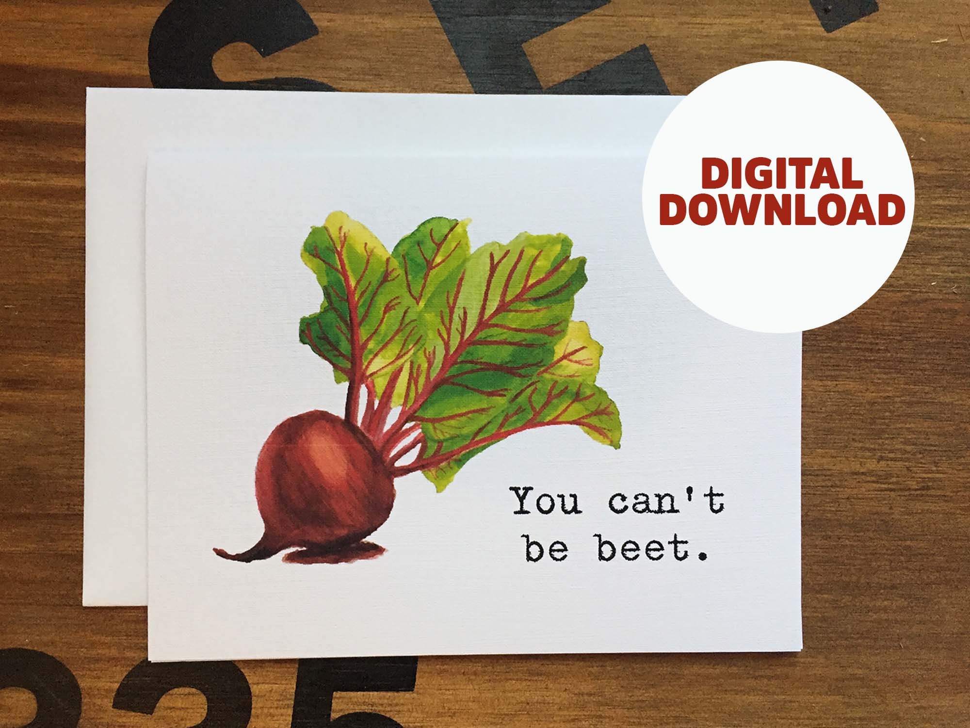 You Can't Be Beet PRINTABLE CARD Gratitude Card - Etsy