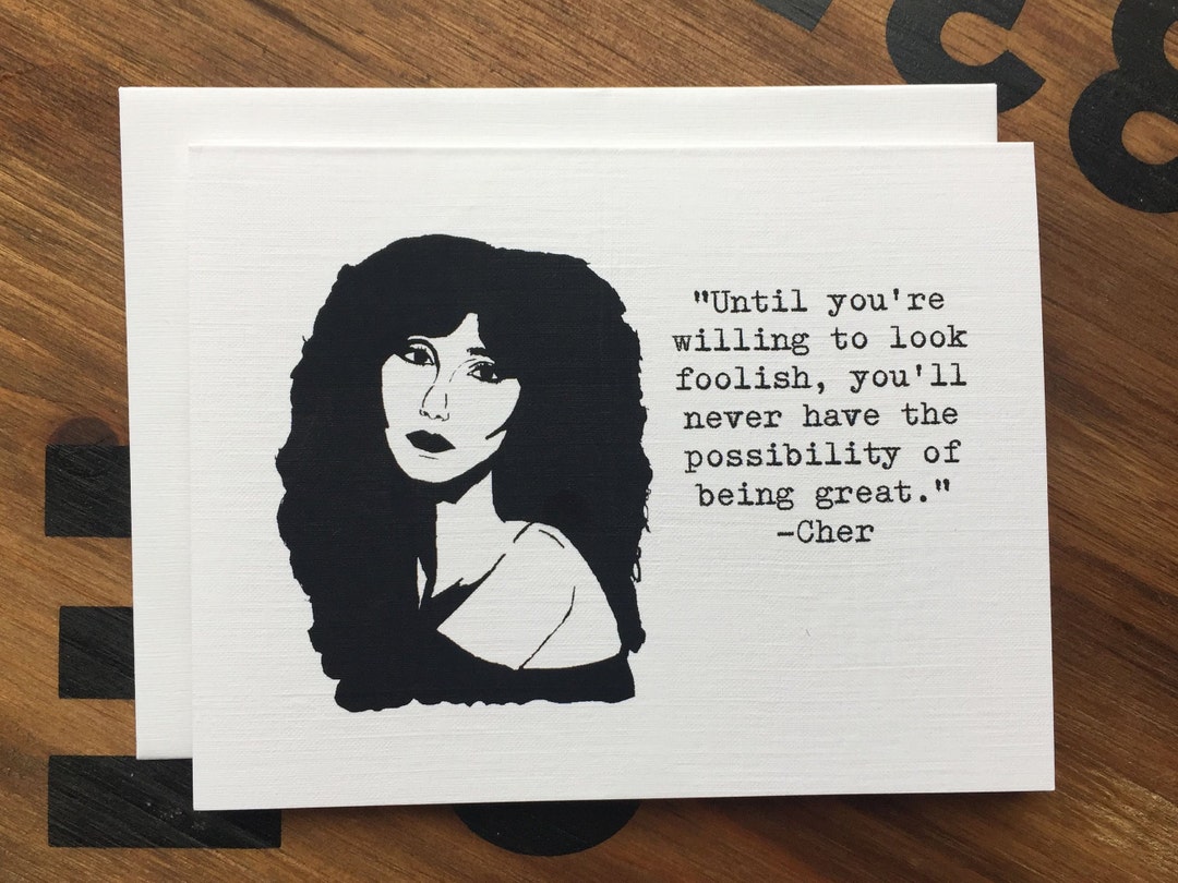 Cher Quote Note Card, Cher Artwork Card, Cher Fan Gift, LGBTQ Card - Etsy