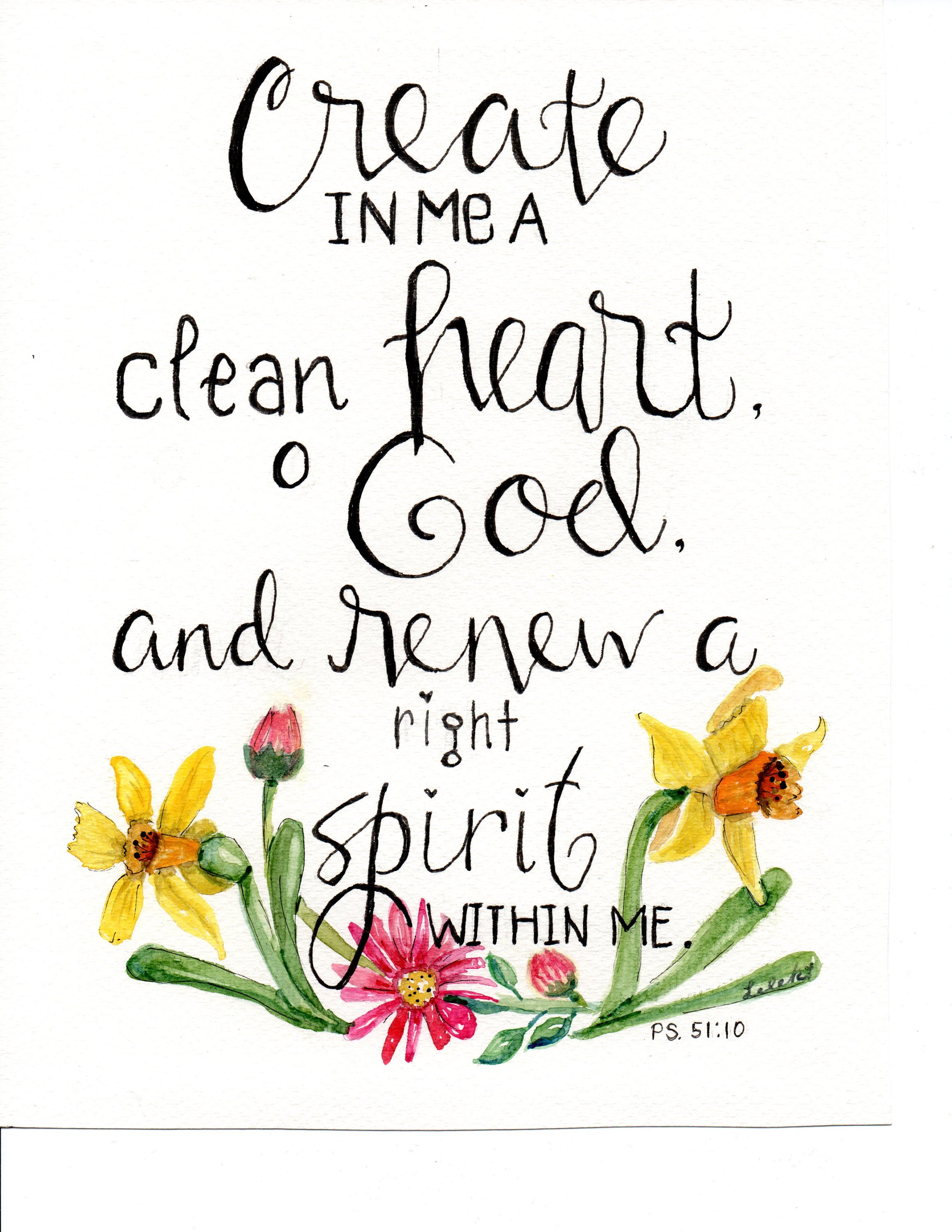 Create in Me A Clean Heart ; Psalm 51:10 - Etsy