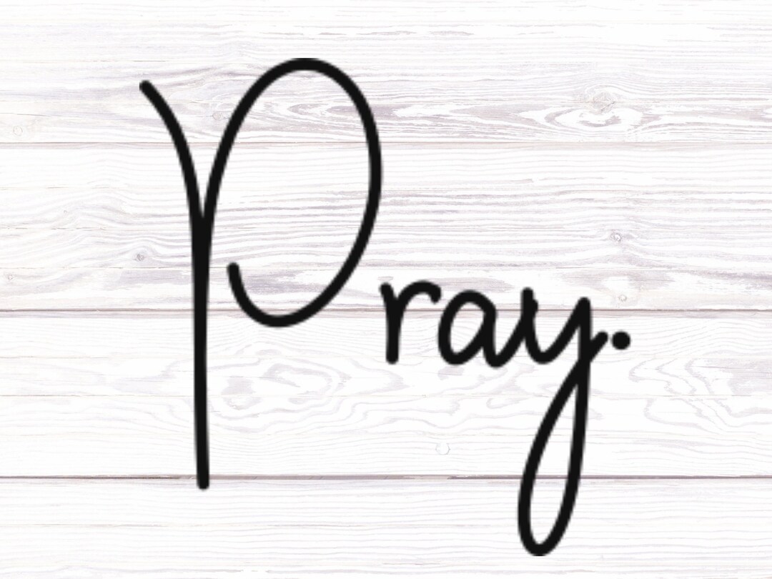 Pray Decal/car Decal/windshield Decal/christian Decal/vinyl Decal ...