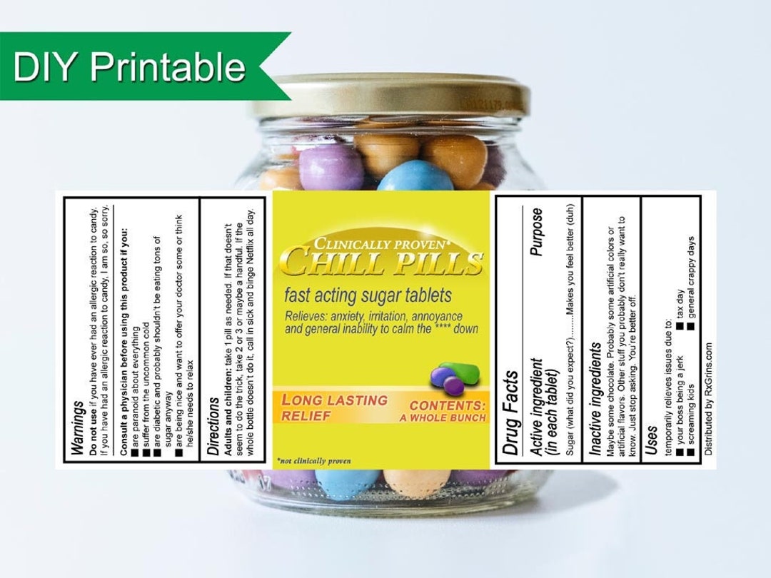 Chill Pill Gift - This Printable Jar Label Makes a Fun Gift or Party ...