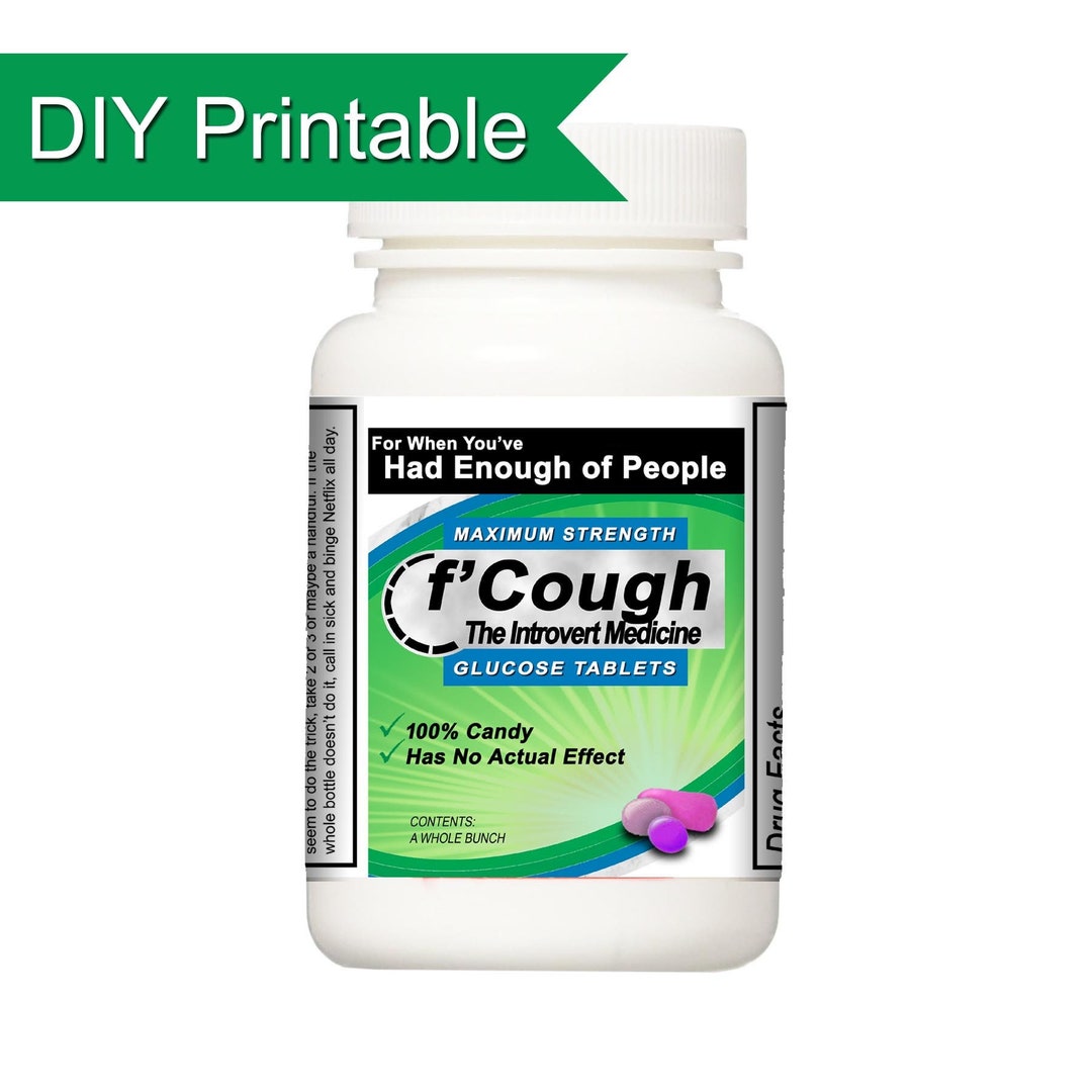 Introvert Gift: F'cough Bottle! - Download & Print Printable Gag Gift ...
