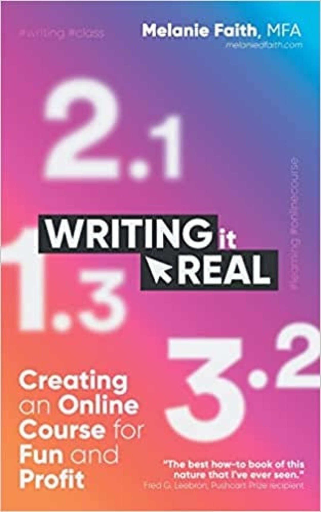 Writing It Real: Creating an Online Course for Fun and Profit--signed ...