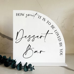 Dessert Bar Acrylic Sign Dessert Bar Sign How Sweet It is to Be Loved ...