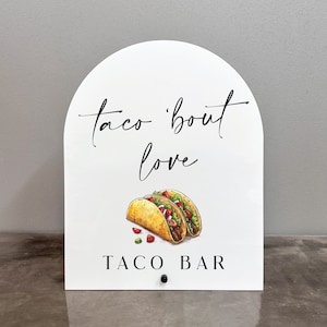 Taco 'bout Love Acrylic Sign, Taco Bar Acrylic Sign, Taco 'bout Love ...
