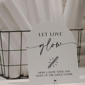 Let Love Glow Acrylic Sign, Let Love Glow Sign, Glow Stick Wedding Sign ...