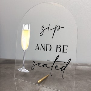 Sip and Be Seated Acrylic Sign, Sip and Be Seated Sign, Sip and Be ...