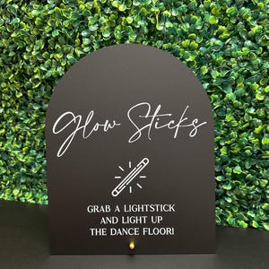 Glow Sticks Acrylic Sign, Glow Sticks Sign, Glow Sticks Wedding Sign ...
