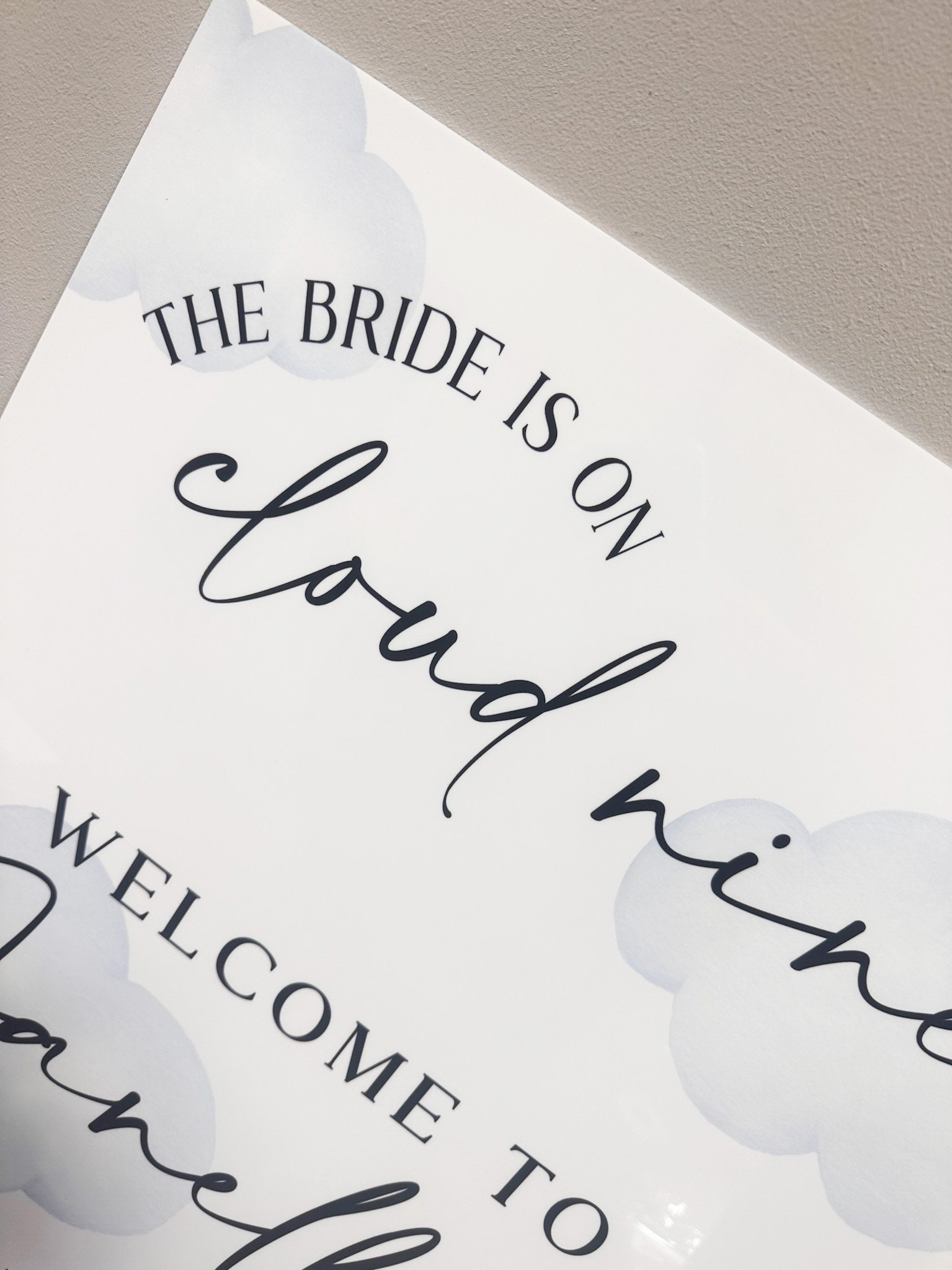 The Bride is on Cloud Nine Acrylic Sign | on Cloud Nine Acrylic Sign ...