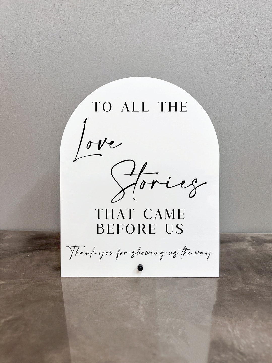 To All the Love Stories That Came Before Us Acrylic Sign, to All the Love Stories That Came ...