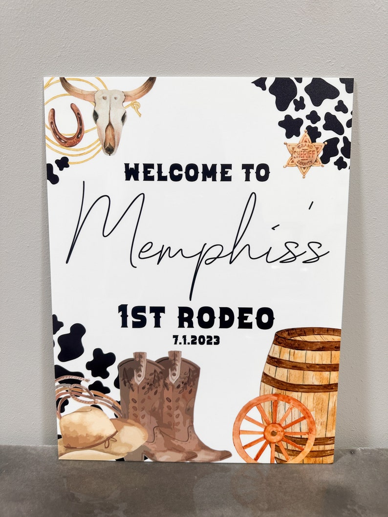 First Rodeo Acrylic Welcome Sign, 1st Birthday Cowboy Party Decor ...
