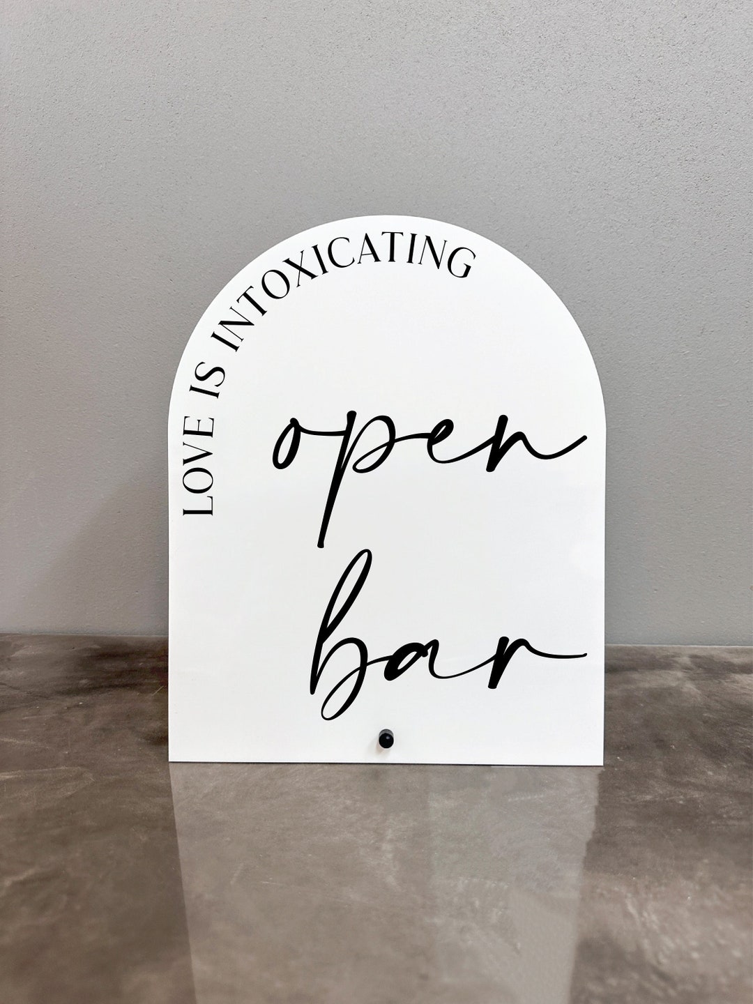 Open Bar Acrylic Sign, Love is Intoxicating Open Bar Acrylic Sign, Love ...