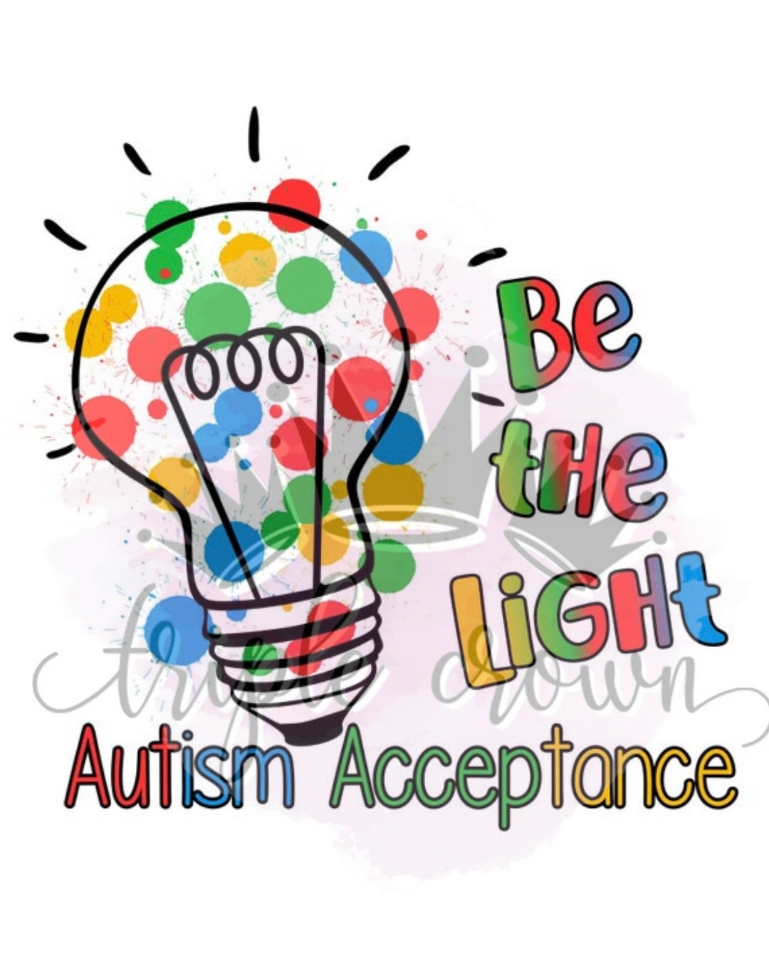 Be the Light, Autism Acceptance, Png, Jpg - Etsy
