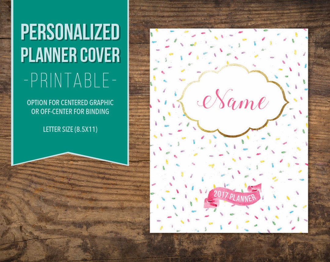 Printable Personalized Planner Cover With Name and Watercolor Sprinkles ...