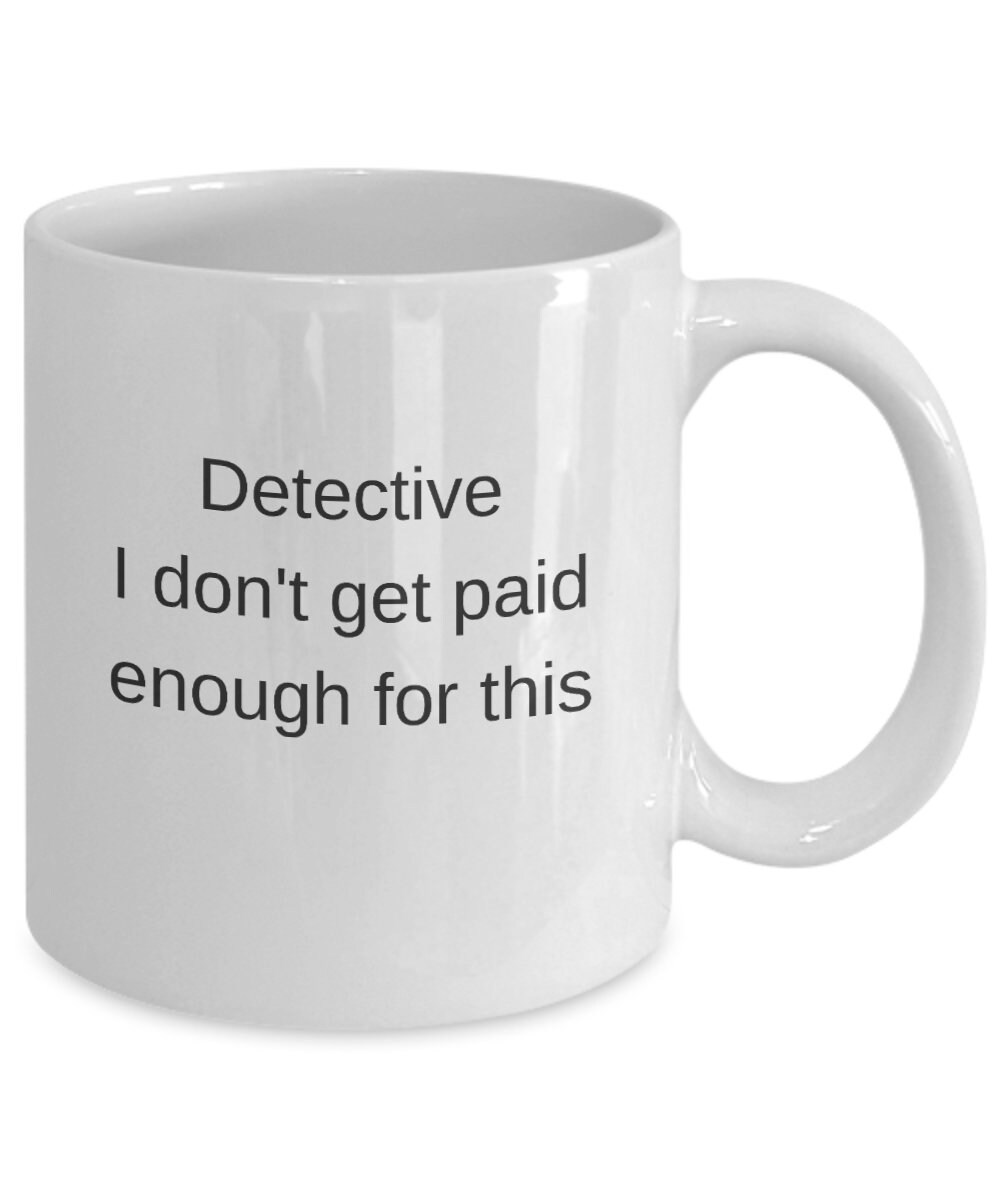 Detective Mug/detective Gift/gift for a Detective - Etsy