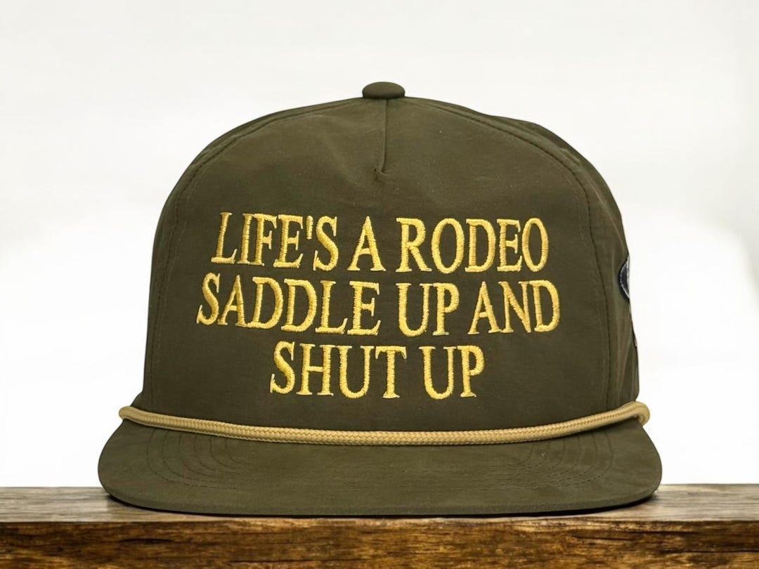 Life’s a Rodeo Saddle up Shut up Western Cowboy Hat Funny Cap Grandpa ...