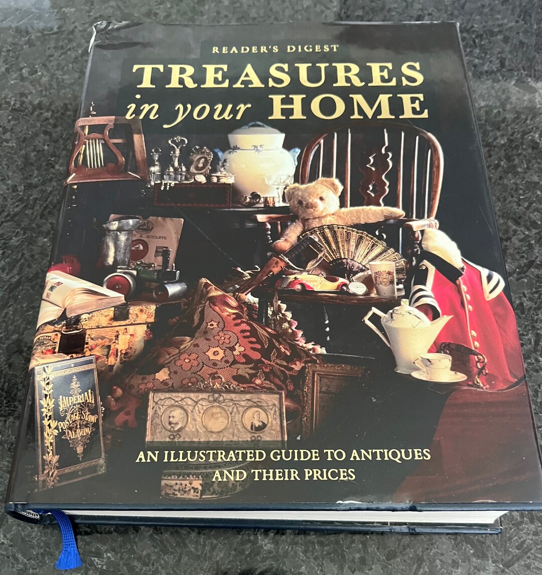 TREASURES in Your HOME Illustrated Guide to Antiques and Their Prices ...