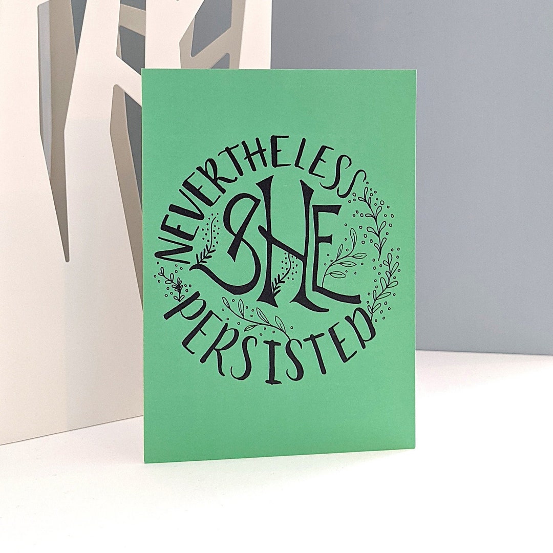 Nevertheless She Persisted Card Inspiring and Empowering - Etsy UK
